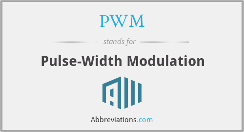 What does PWM stand for?