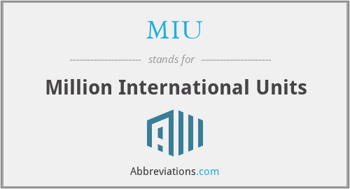 What does MIU stand for?