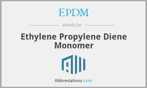 What does EPDM stand for?