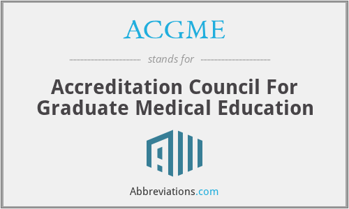 What does ACGME stand for?
