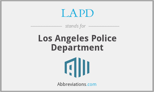 What does LAPD stand for?