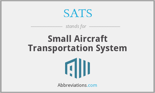 What does SATS stand for?