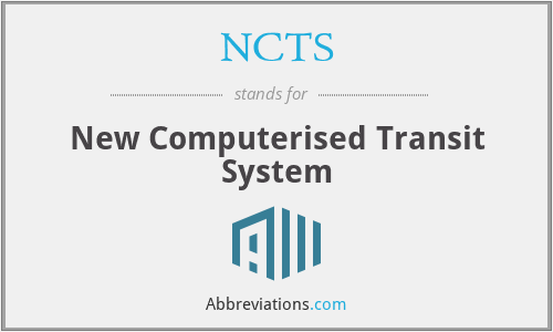 What does NCTS stand for?