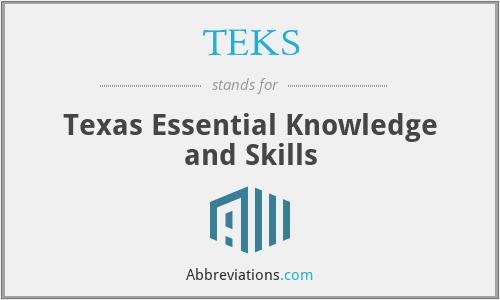 What does TEKS stand for?