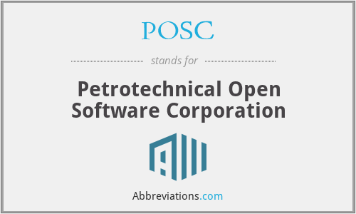 What does POSC stand for?
