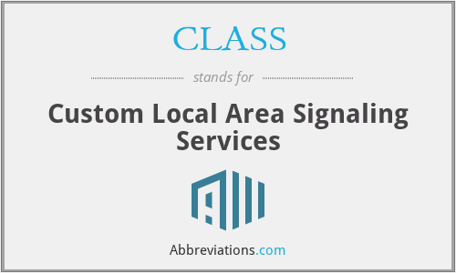 What does CLASS stand for?