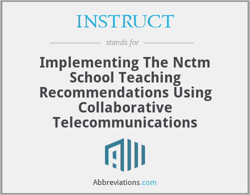 What does INSTRUCT stand for?