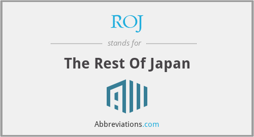 What does ROJ stand for?