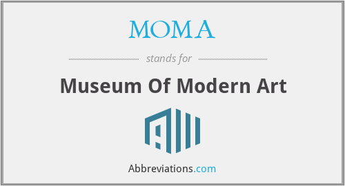 What does MOMA stand for?