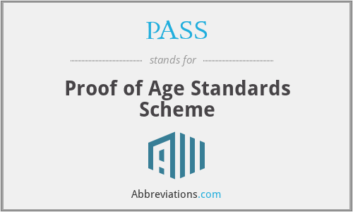 PASS - Proof of Age Standards Scheme