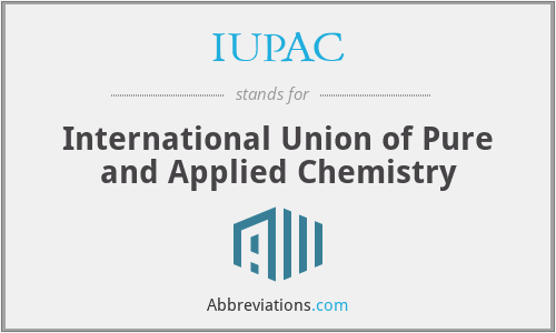 What does IUPAC stand for?