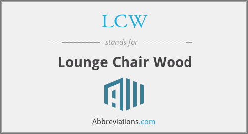 What does LCW stand for?