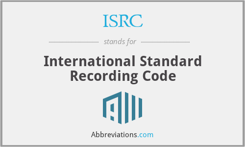 What does ISRC stand for?