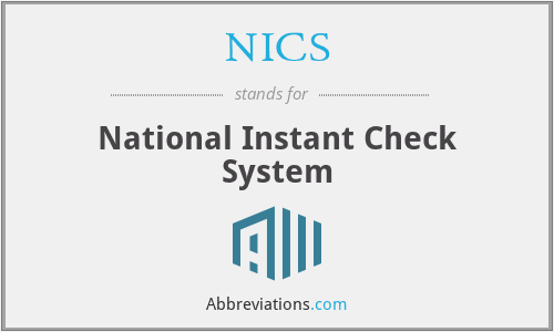 What does NICS stand for?