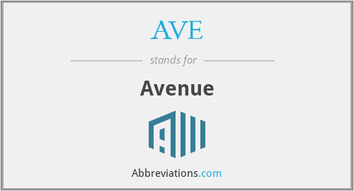 What does AVE stand for?