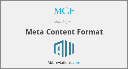What does MCF stand for?