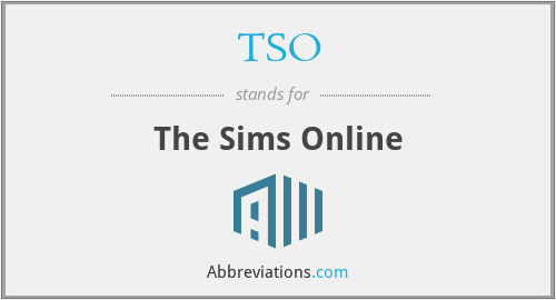 What does TSO stand for?