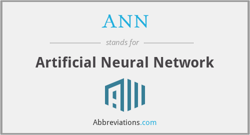 What does ANN stand for?