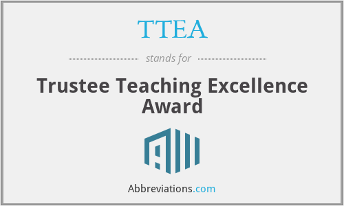 What does TTEA stand for?