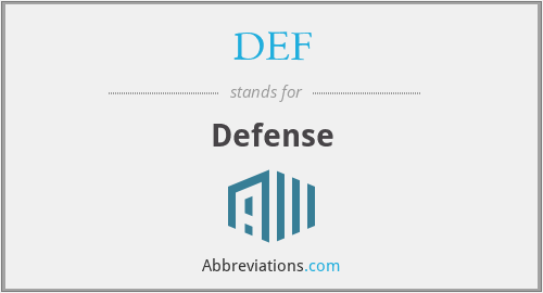 What does DEF stand for?