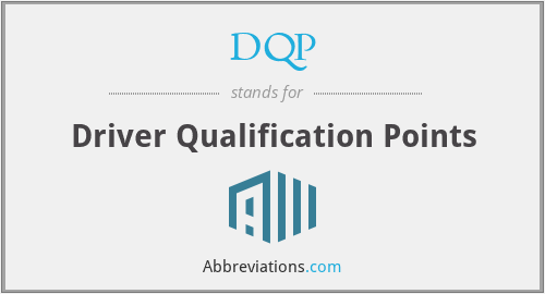 DQP - Driver Qualification Points