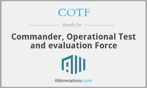 What does COTF stand for?