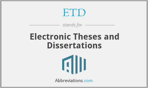 What does ETD stand for?