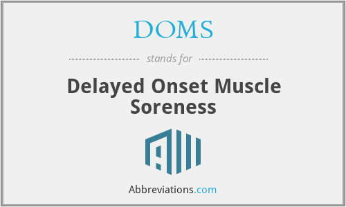 What does DOMS stand for?
