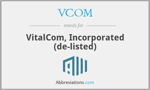 What does VCOM stand for?
