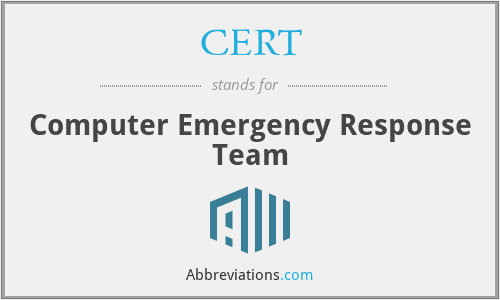 What does CERT stand for?