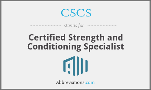 What does CSCS stand for?