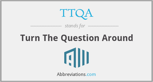What does TTQA stand for?