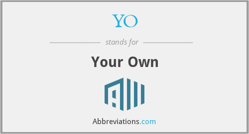 What does YO stand for?