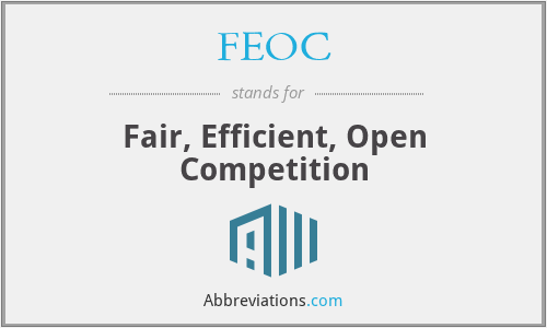 What does FEOC stand for?