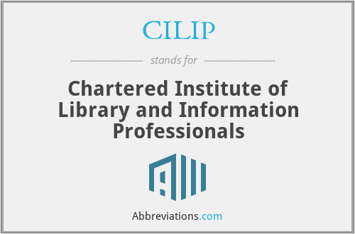 What does CILIP stand for?