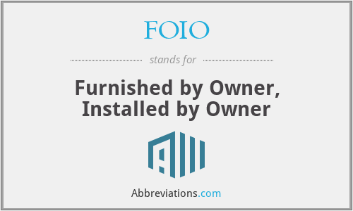 What does FOIO stand for?