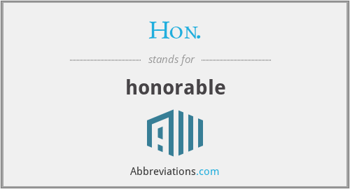 Hon. - honorable