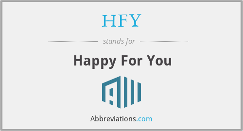 What does HFY stand for?