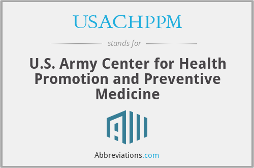 What does USACHPPM stand for?
