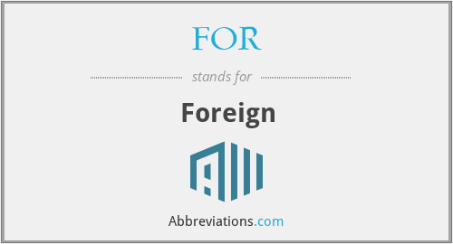 What is the abbreviation for Foreign?