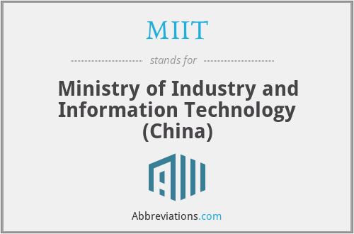 What does MIIT stand for?
