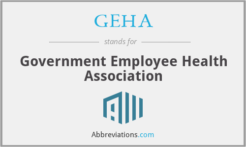 What does GEHA stand for?