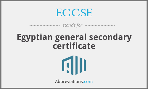 What does EGCSE stand for?