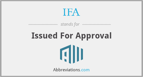 IFA - Issued For Approval