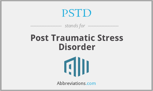 What does PSTD stand for?