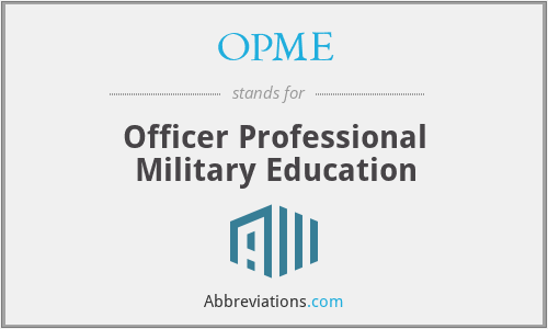 What does OPME stand for?