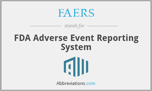 What does FAERS stand for?
