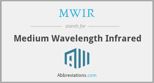 What does MWIR stand for?