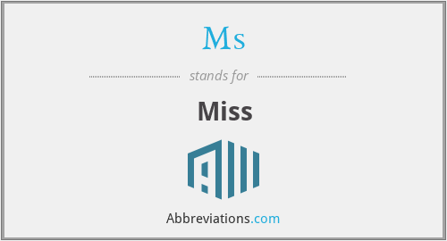 What is the abbreviation for Miss?