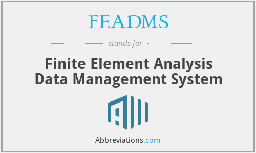 What does FEADMS stand for?